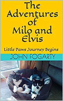 The Adventures of Milo and Elvis: Little Paws Journey Begins by John ...